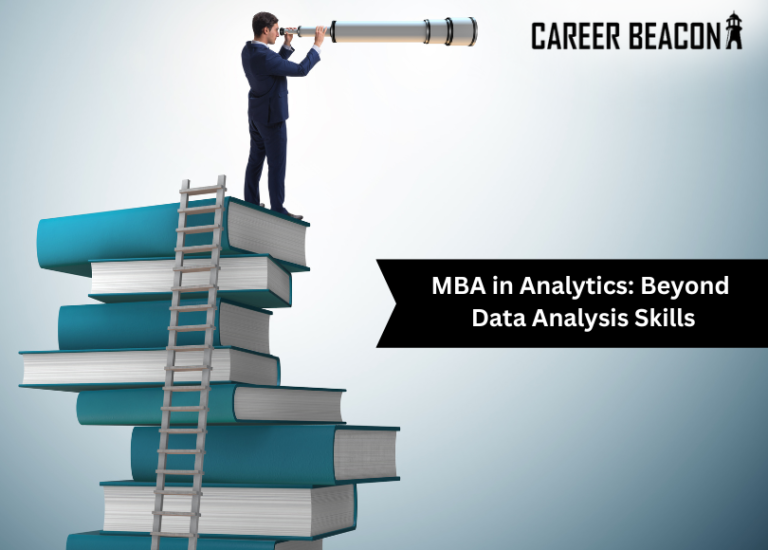MBA in Analytics: Beyond Data Analysis Skills