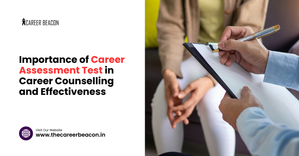 Importance of Career Assessment Test in Career Counselling and ...
